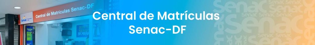 Central de Matriculas – Senac DF